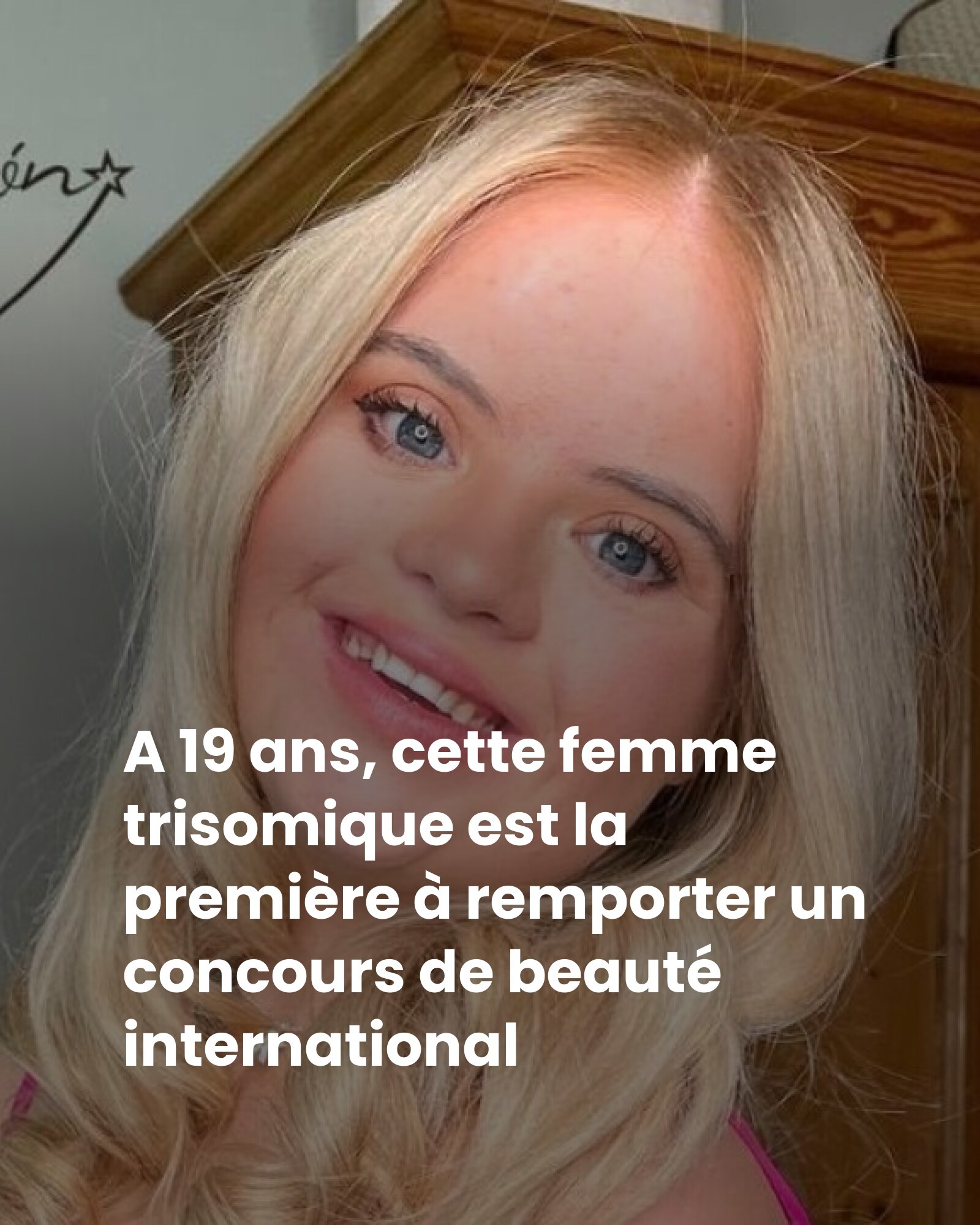 À 19 ans, elle devient la première femme trisomique à remporter un ...