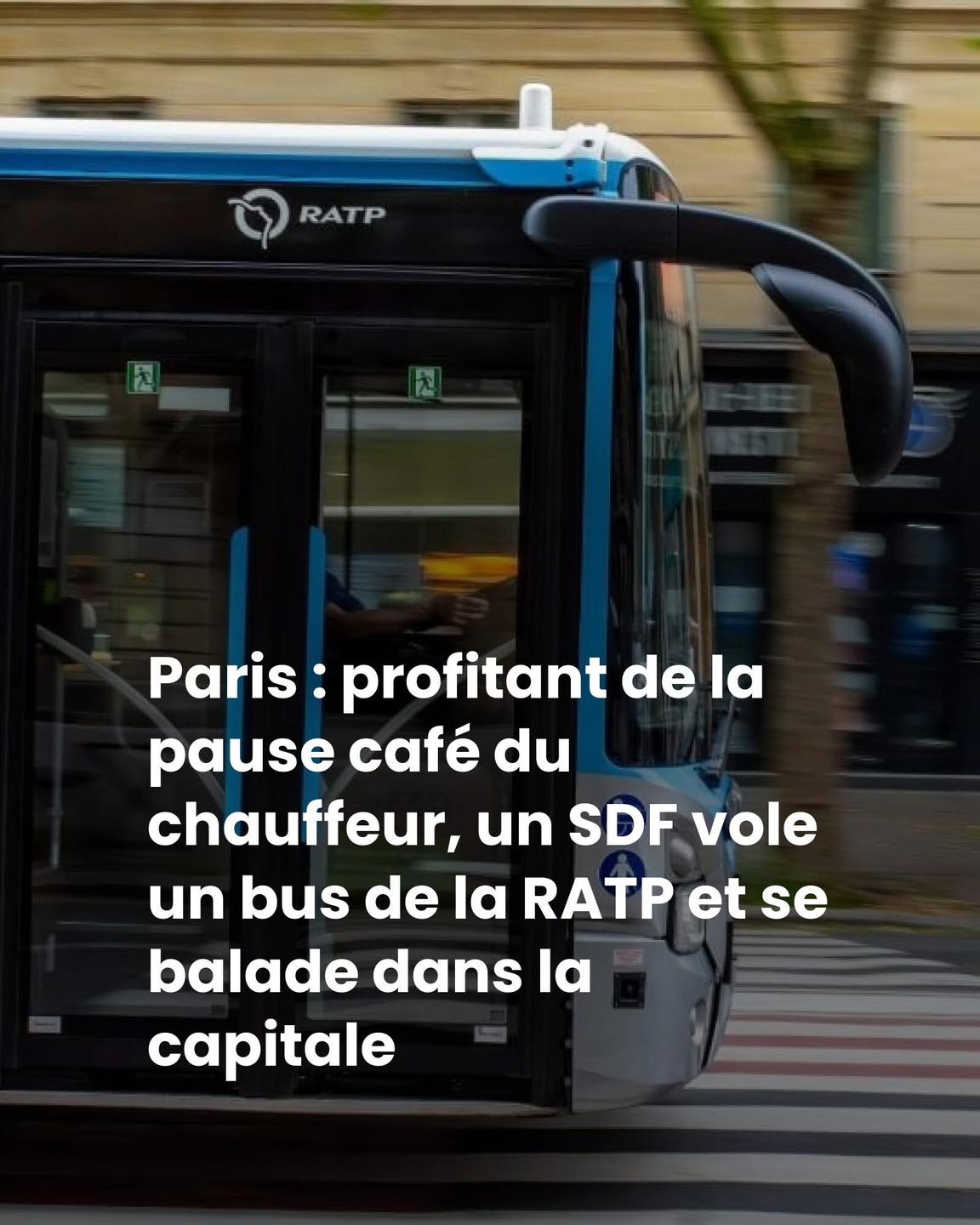 Paris : un SDF vole un bus RATP en pleine nuit avant d’être interpellé - Family santé