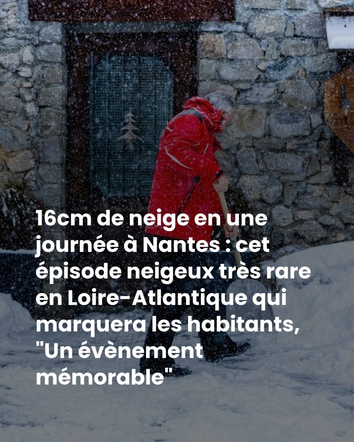 16 cm de neige en une journée à Nantes : un épisode météorologique ...